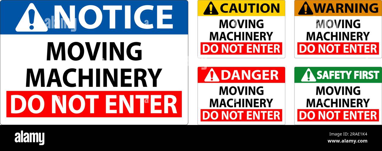 Danger Sign Moving Machinery, Do Not Enter Stock Vector Image & Art - Alamy