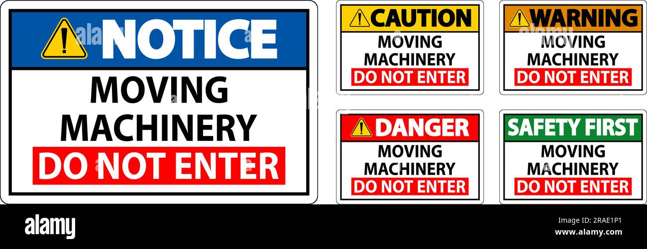 Danger Sign Moving Machinery, Do Not Enter Stock Vector Image & Art - Alamy