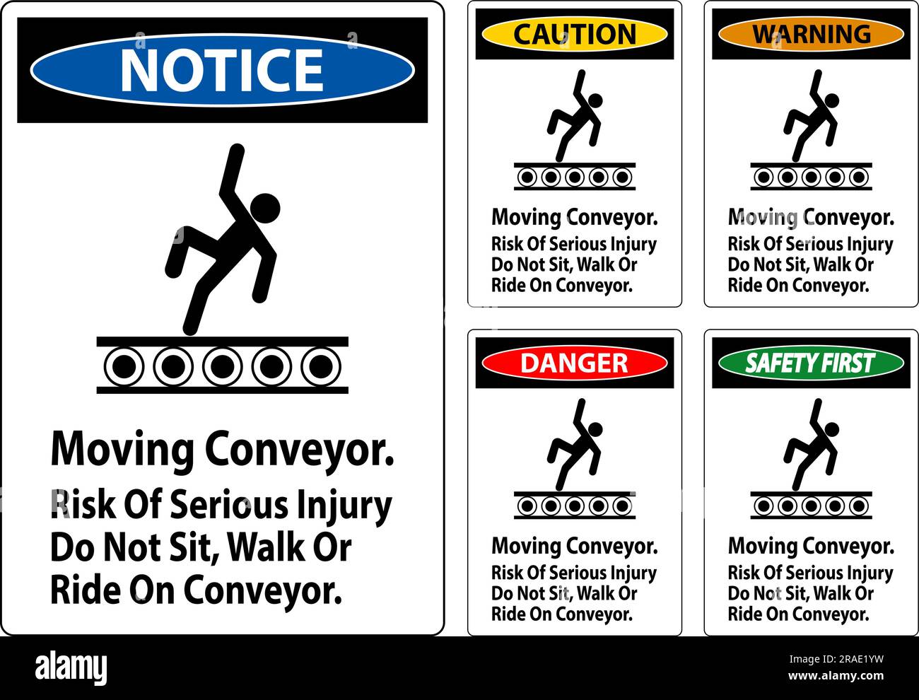 Warning Sign Moving Conveyor, Risk Of Serious Injury Do Not Sit Walk Or ...
