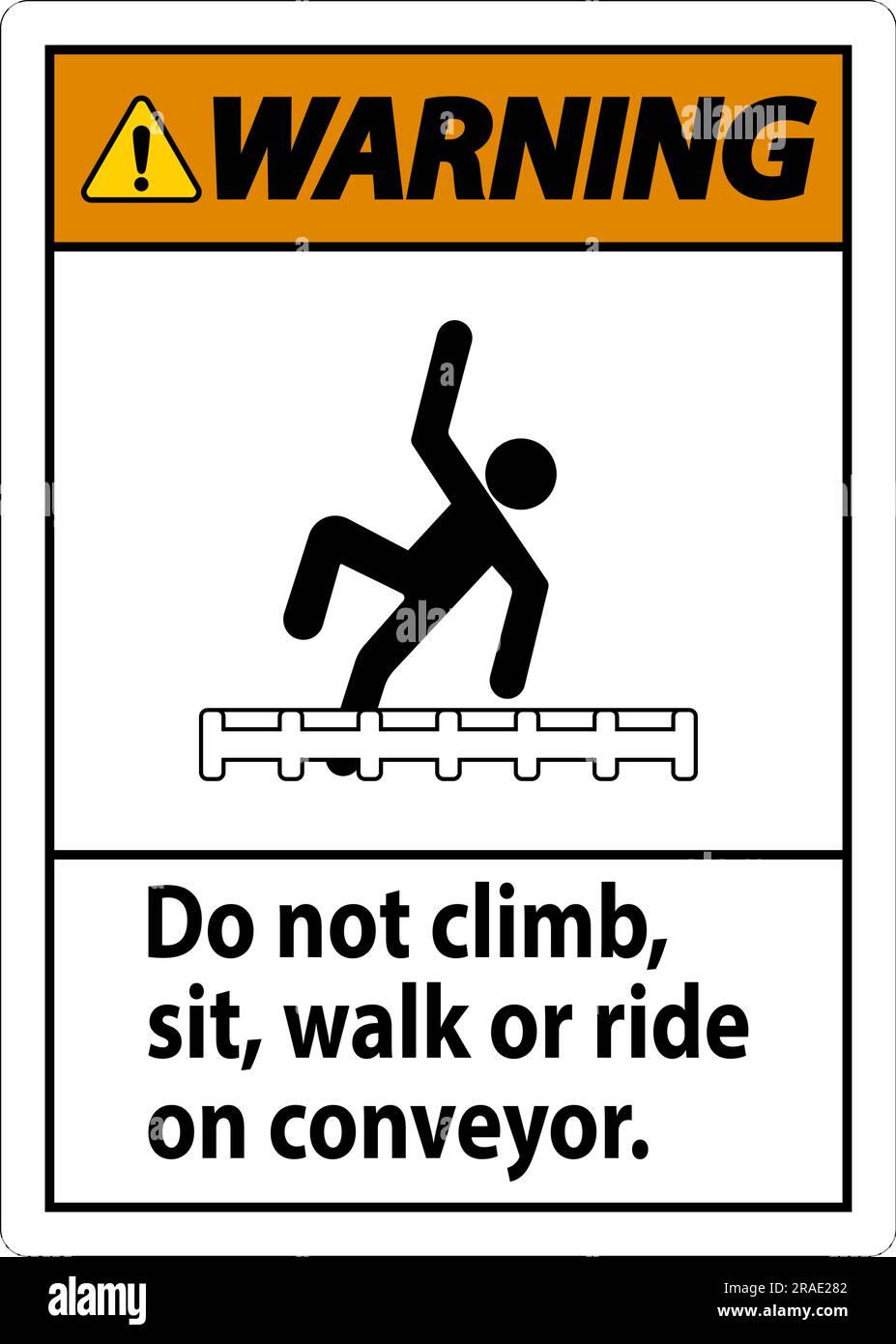 Warning Label Do Not Climb, Sit, Walk or Ride on Conveyor Stock Vector ...