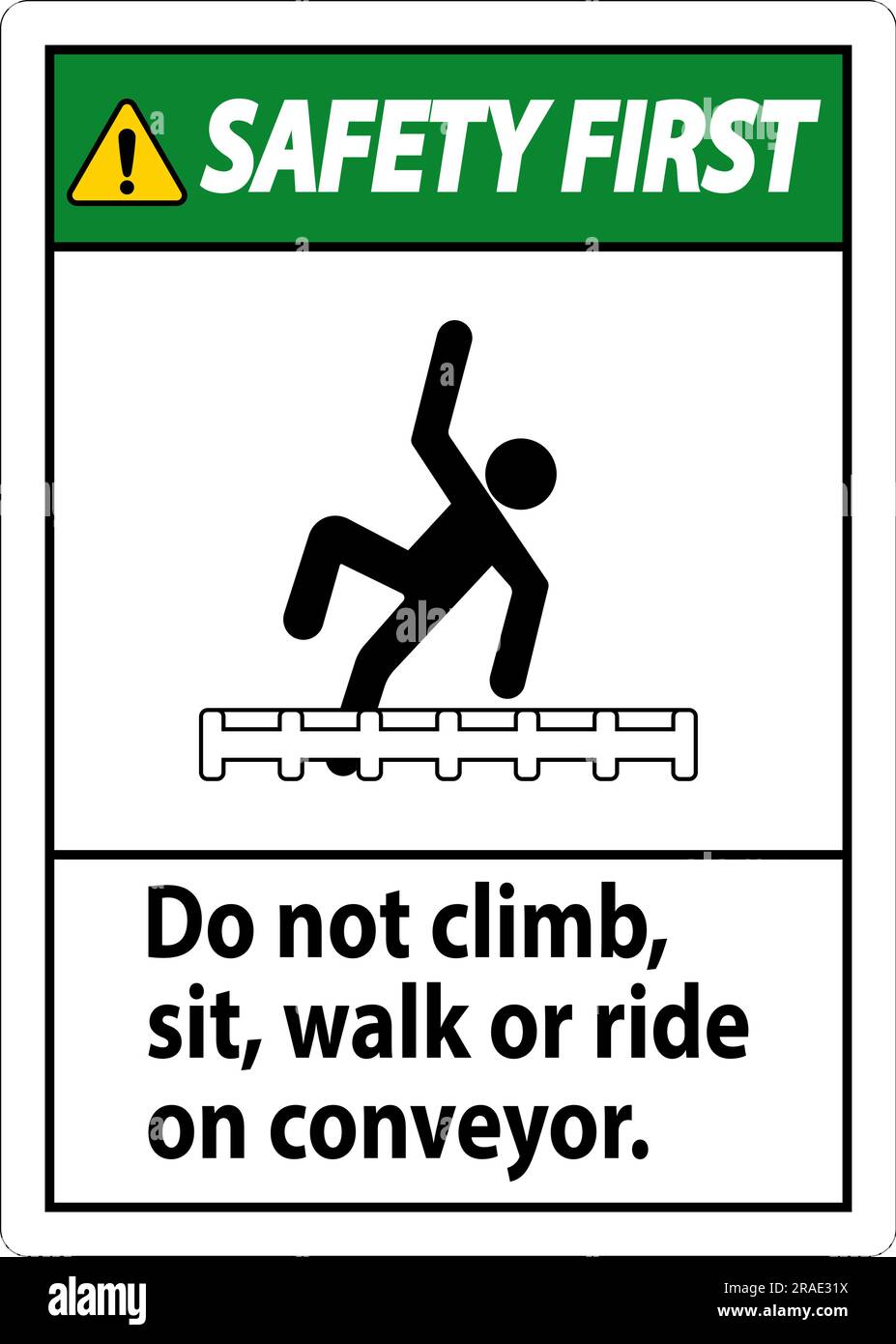 Safety First Label Do Not Climb, Sit, Walk or Ride on Conveyor Stock ...