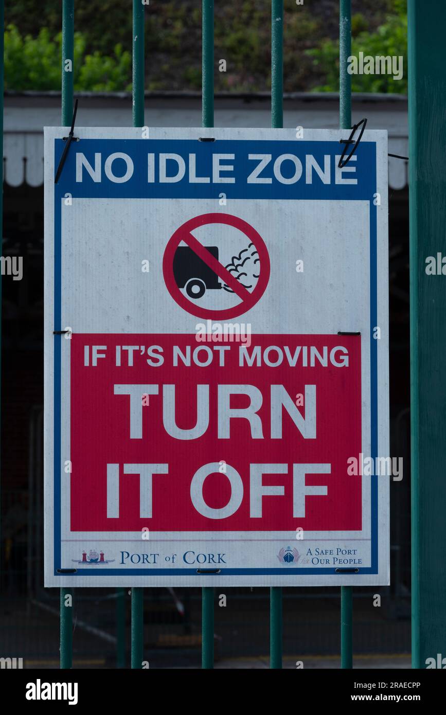 obh, Port of Cork, County Cork, Ireland. 9 June 2023. No Idle Zone sign ...