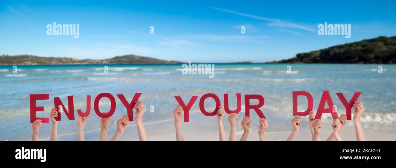 People Hands Building Word Enjoy Your Day, Ocean And Sea Stock Photo ...