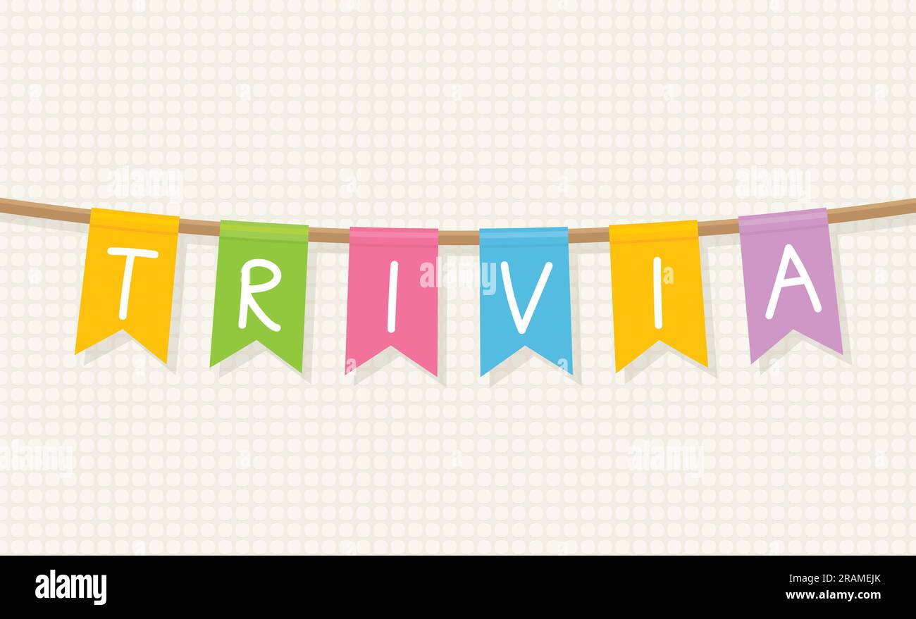 trivia written on colorful garland with flags - vector illustration ...