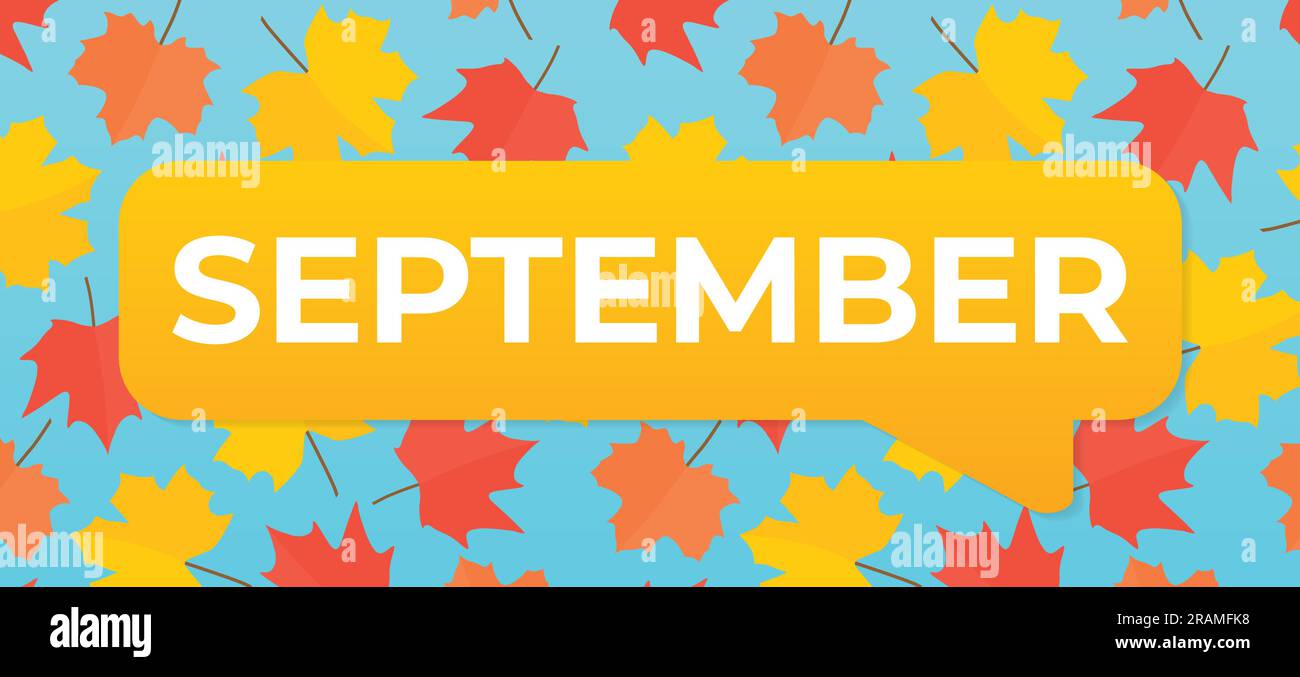 speech bubble with september text on autumn maple leaves background ...