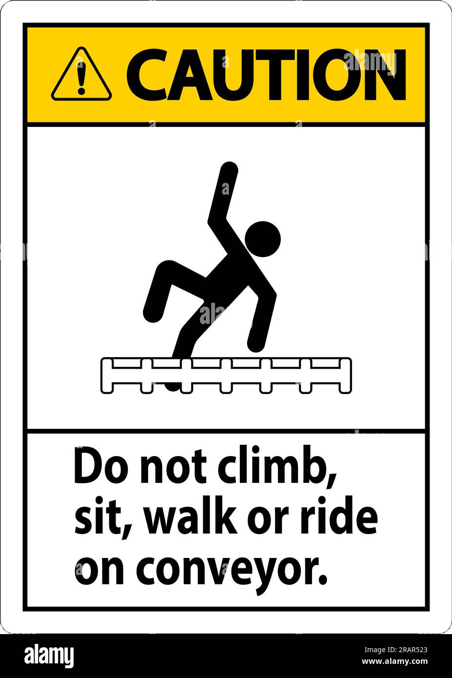 Caution Label Do Not Climb, Sit, Walk or Ride on Conveyor Stock Vector ...
