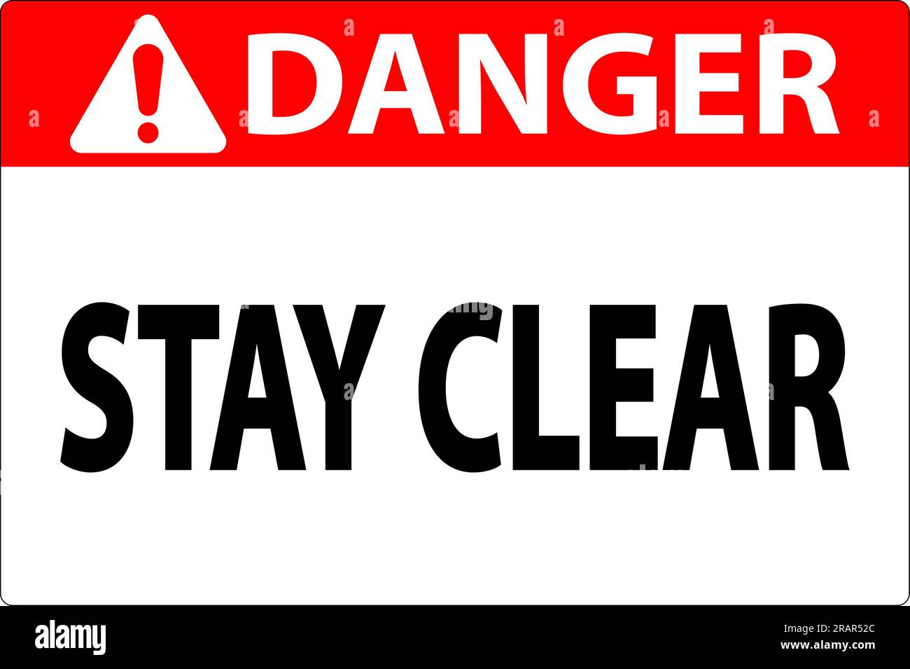 Danger Sign Stay Clear On White Background Stock Vector Image & Art - Alamy