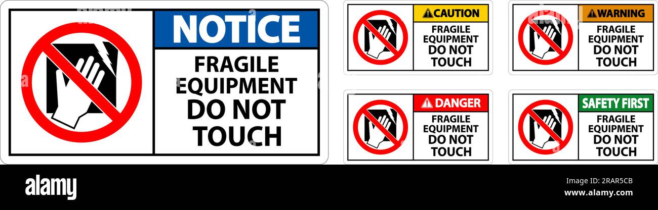 Caution Machine Sign Fragile Equipment, Do Not Touch Stock Vector Image ...