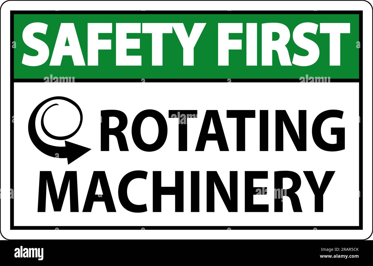 Safety First Sign Rotating Machinery On White Background Stock Vector ...