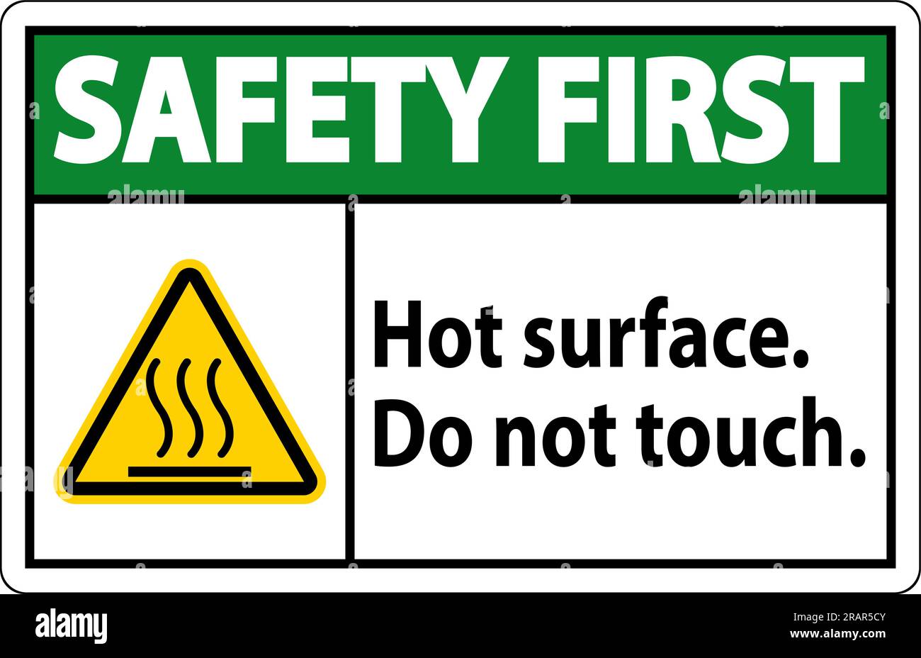 Safety First Label Hot Surface, Do Not Touch Stock Vector Image & Art ...