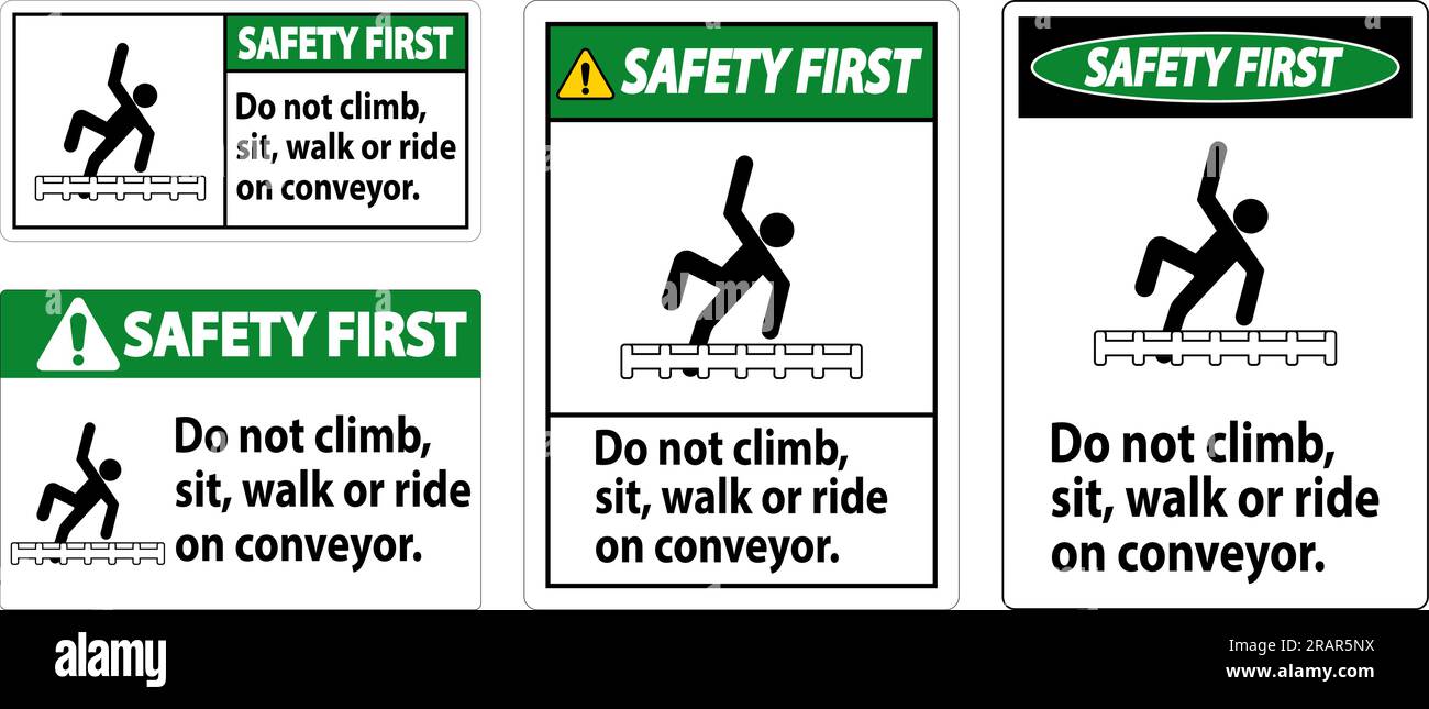 Safety First Label Do Not Climb, Sit, Walk or Ride on Conveyor Stock ...