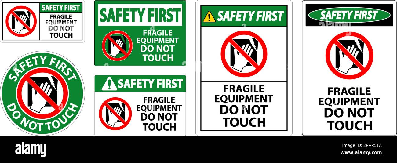 Safety First Machine Sign Fragile Equipment, Do Not Touch Stock Vector ...