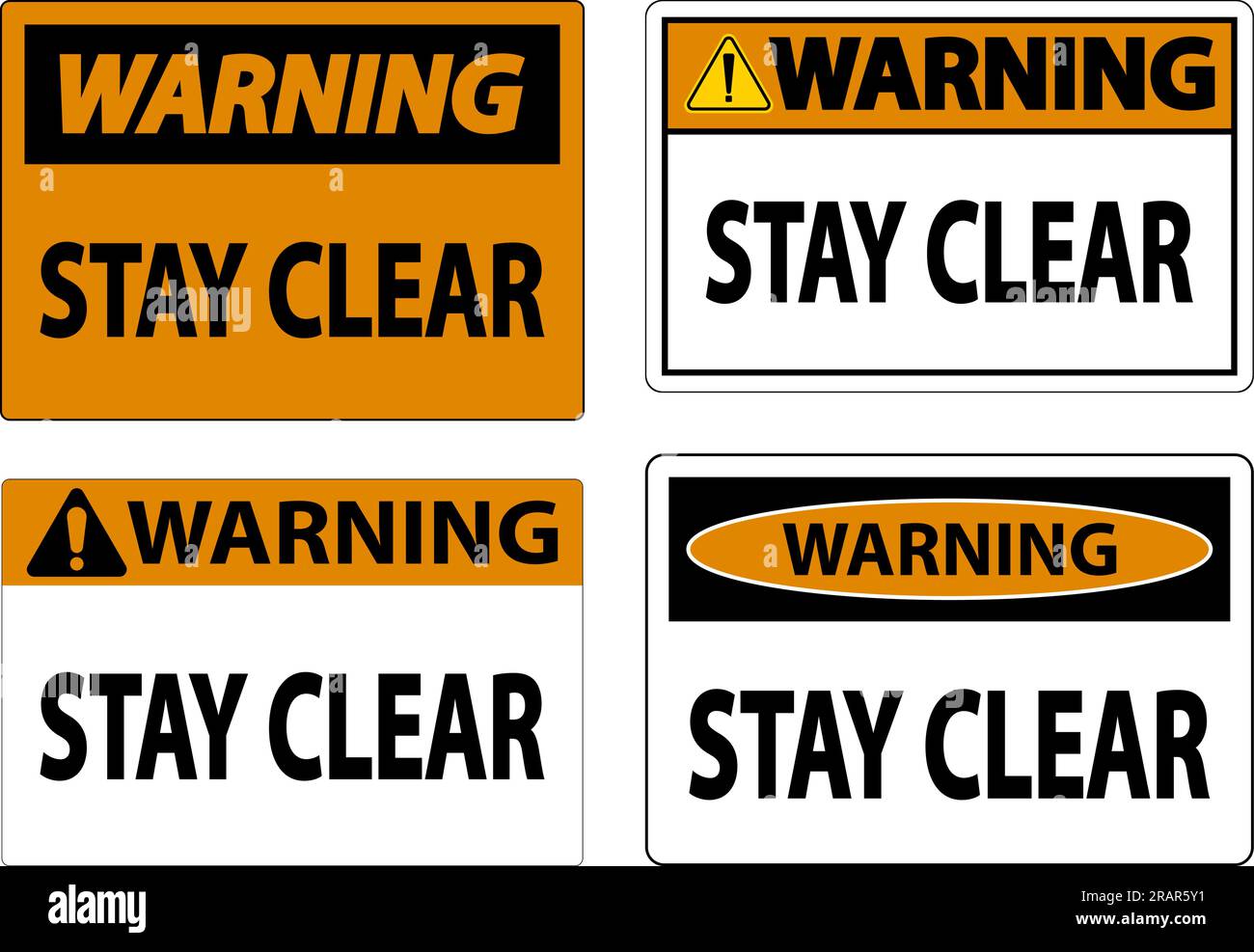Warning Sign Stay Clear On White Background Stock Vector Image & Art ...