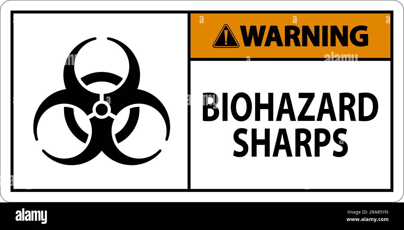 Warning Biohazard Label, Biohazard Sharps Stock Vector Image & Art - Alamy