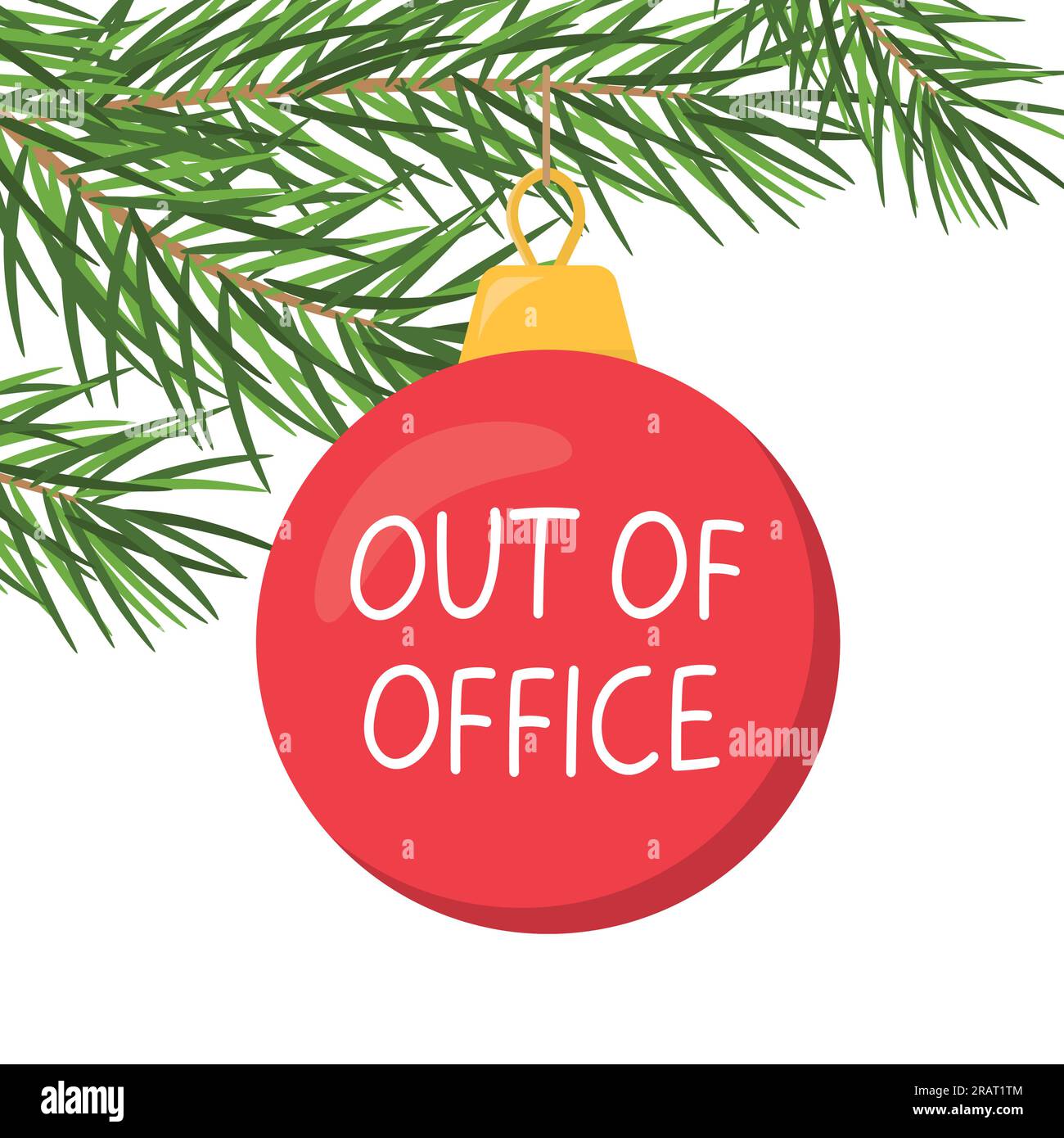 auto responder out of office written on chrismas bauble hanging on fir ...