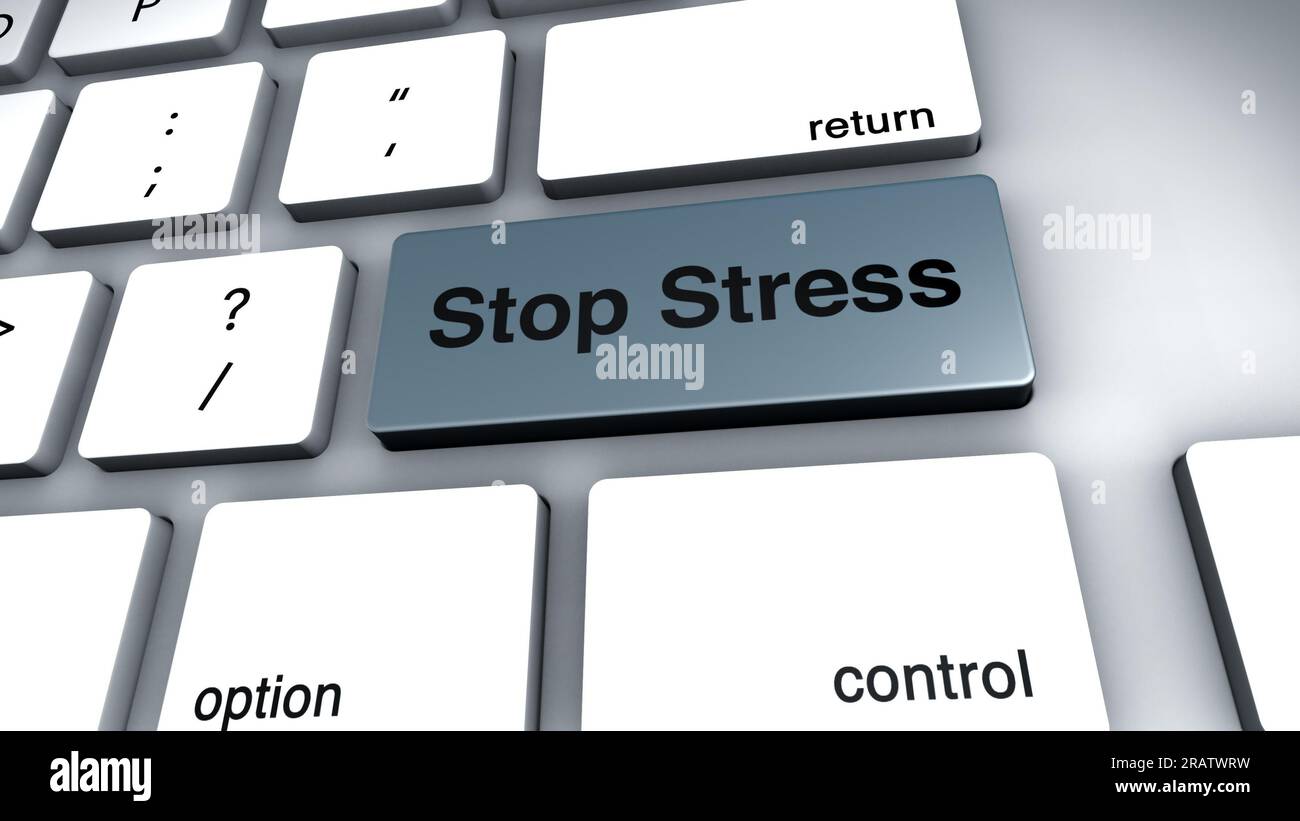 Computer keyboard key with the word Stop Stress Stock Photo - Alamy
