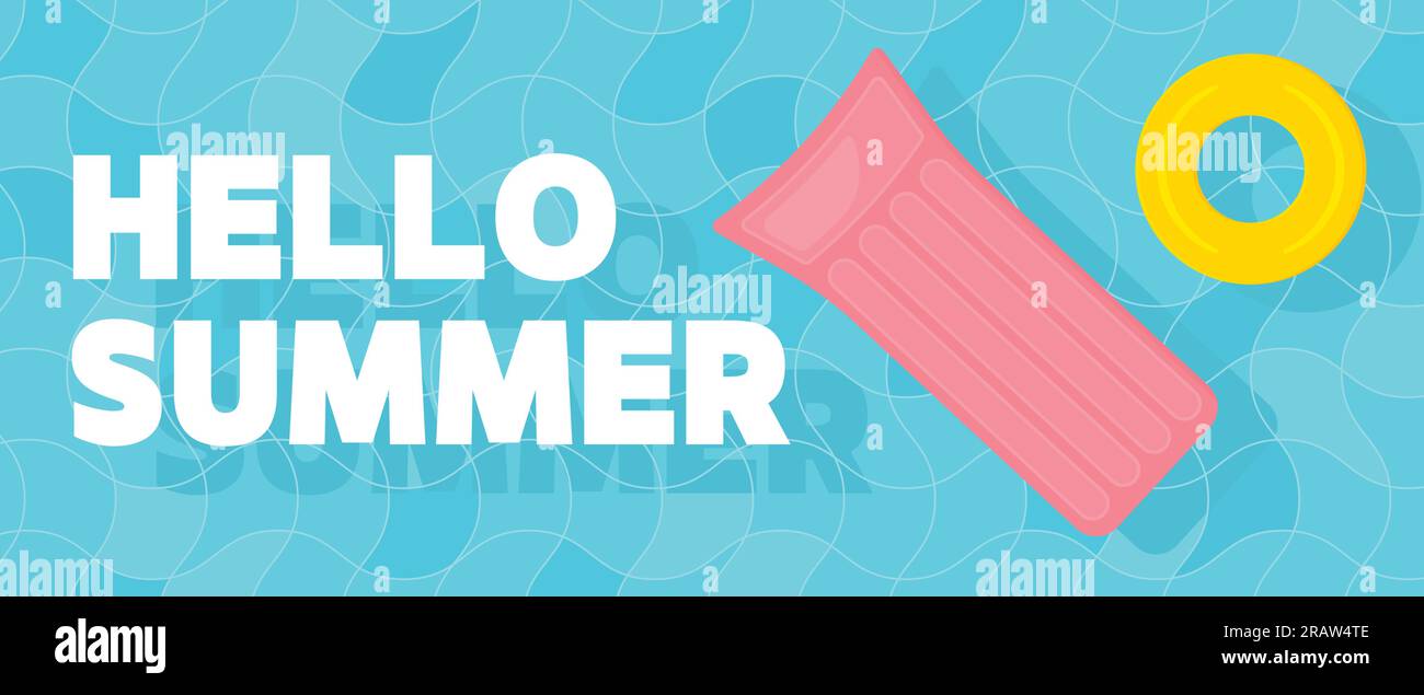 hello summer banner, wavy swimming pool and floating swim mattress and ...