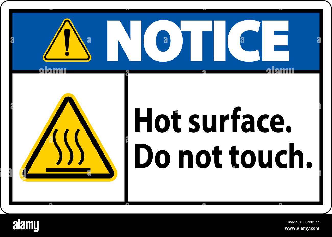 Notice Safety Label Hot Surface, Do Not Touch Stock Vector Image & Art ...