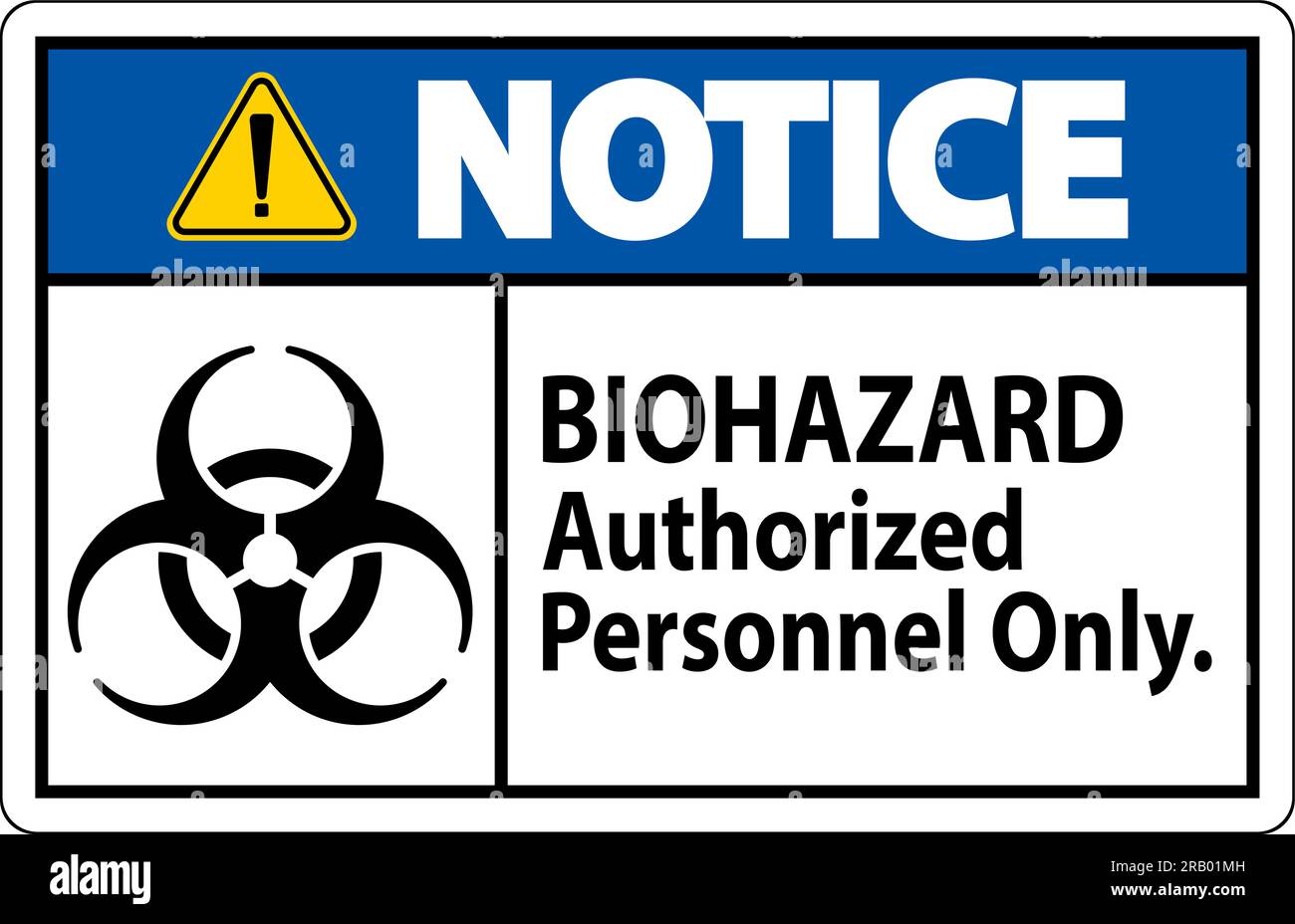 Notice Label Biohazard Authorized Personnel Only Stock Vector Image ...