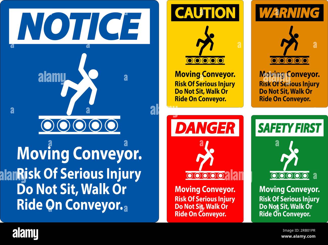 Warning Sign Moving Conveyor, Risk Of Serious Injury Do Not Sit Walk Or ...