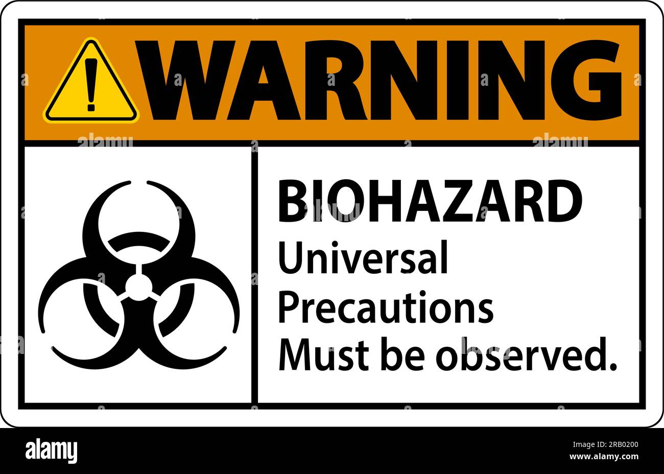 Biohazard Warning Label Biohazard Universal Precautions Must Be ...