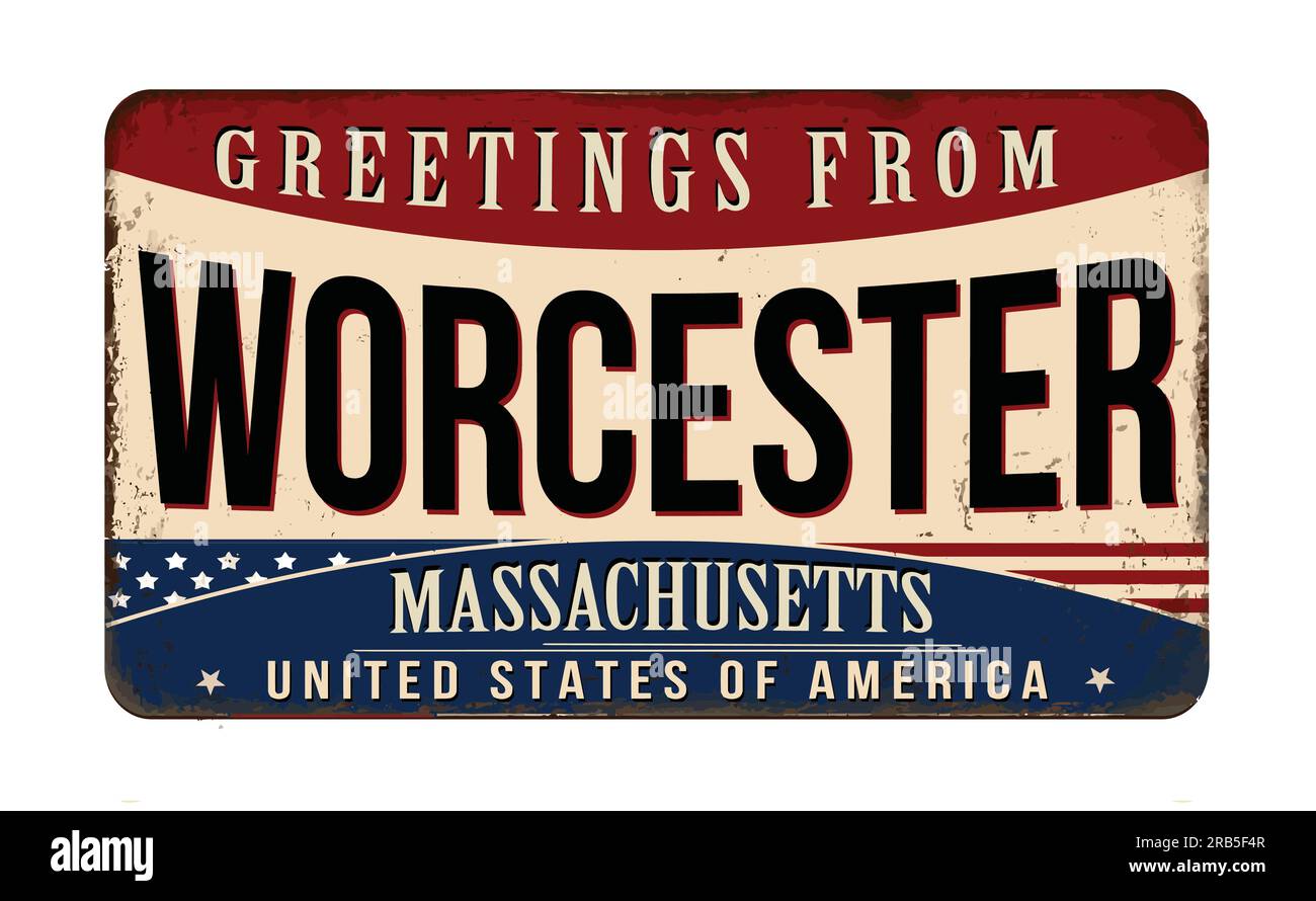 Greetings from Worcester vintage rusty metal sign on a white background ...