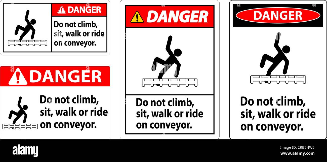 Danger Label Do Not Climb, Sit, Walk or Ride on Conveyor Stock Vector ...
