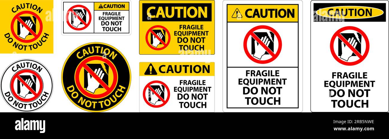 Caution Machine Sign Fragile Equipment, Do Not Touch Stock Vector Image ...
