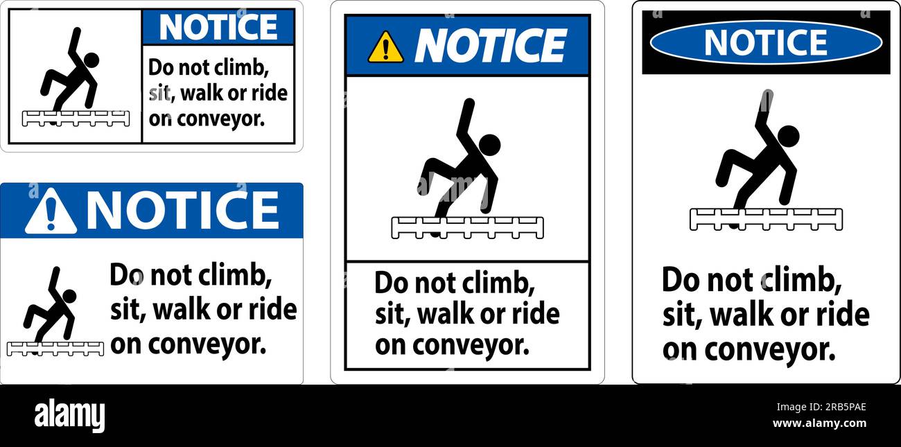 Notice Label Do Not Climb, Sit, Walk or Ride on Conveyor Stock Vector ...