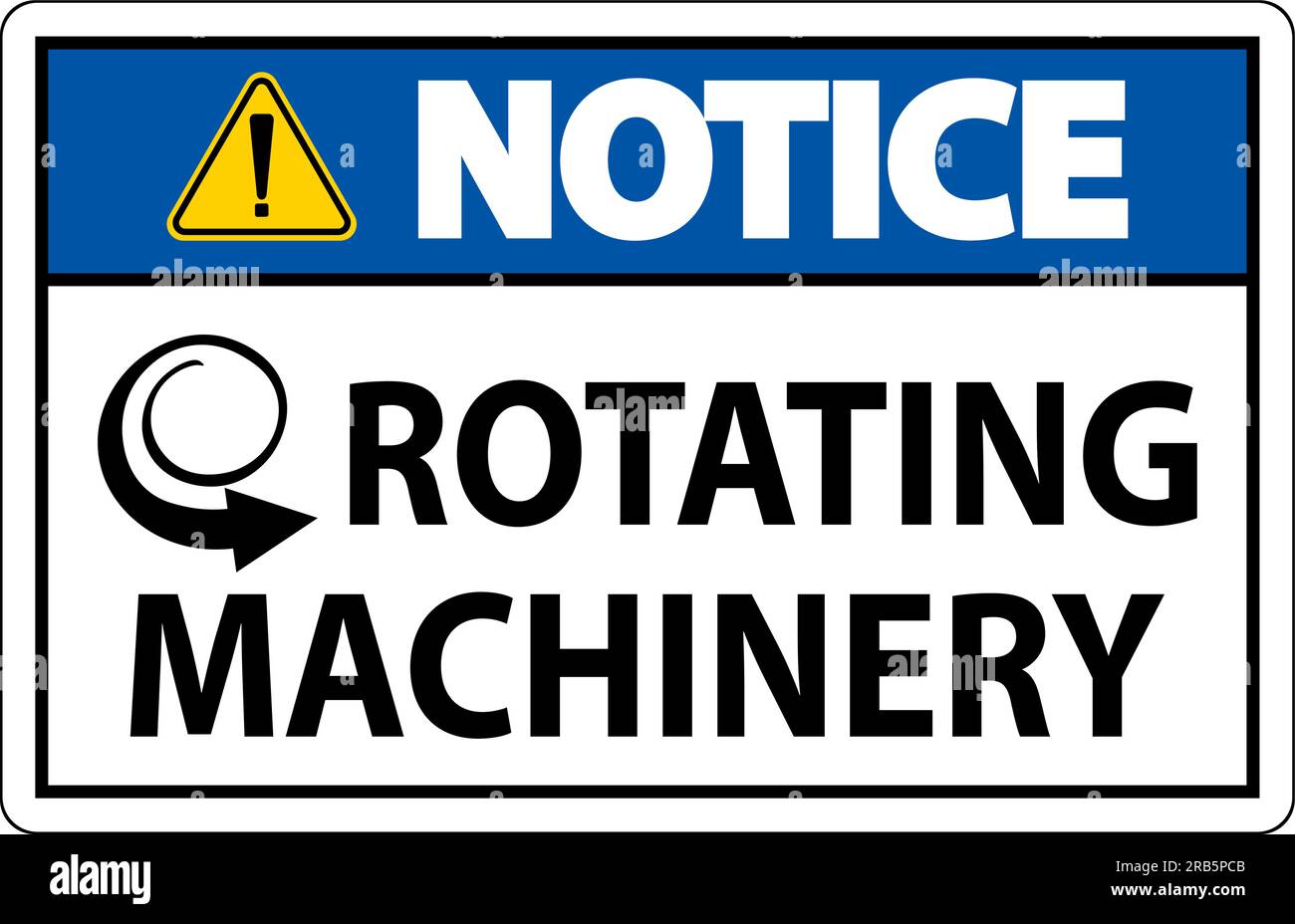 Notice Sign Rotating Machinery On White Background Stock Vector Image ...