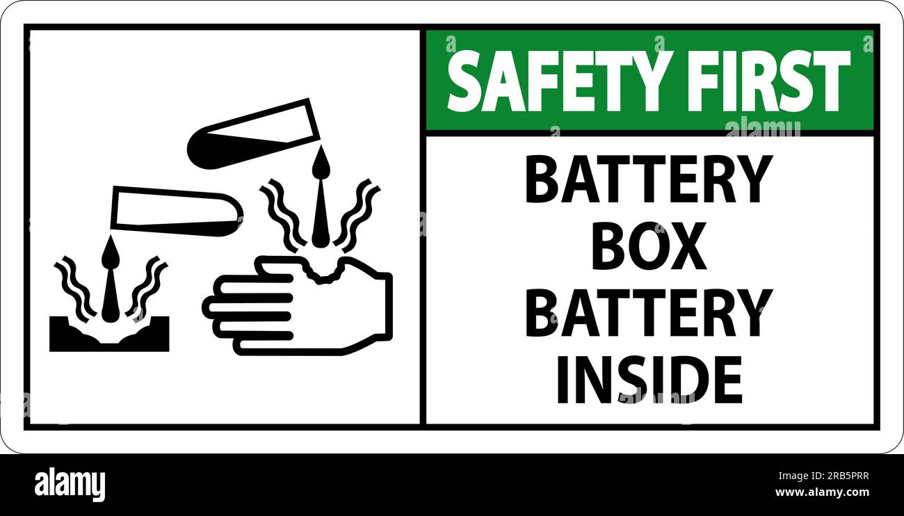 Safety First Battery Box Battery Inside Sign With Symbol Stock Vector ...