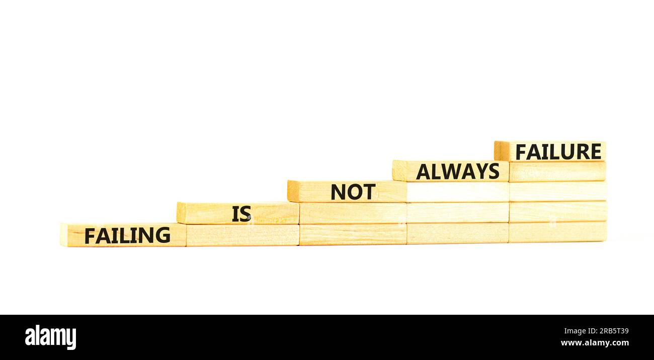 Failure or failing symbol. Concept words Failing is not always failure ...