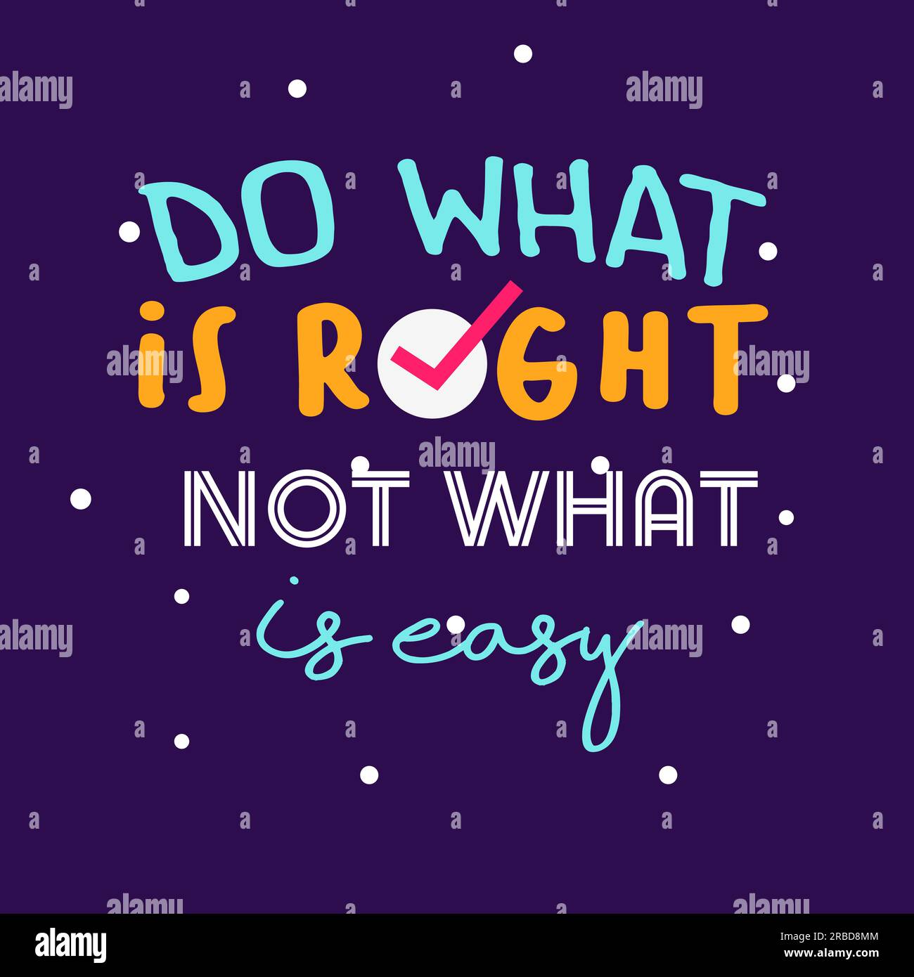 Do what is right not what is easy inspirational quotes everyday ...