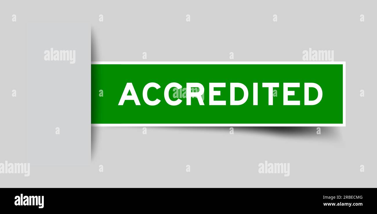 Green color square label sticker with word accredited that inserted in ...