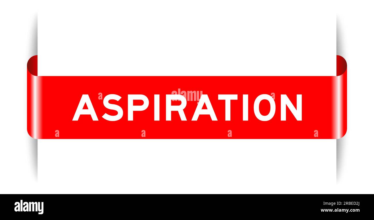 Red color inserted label banner with word aspiration on white ...