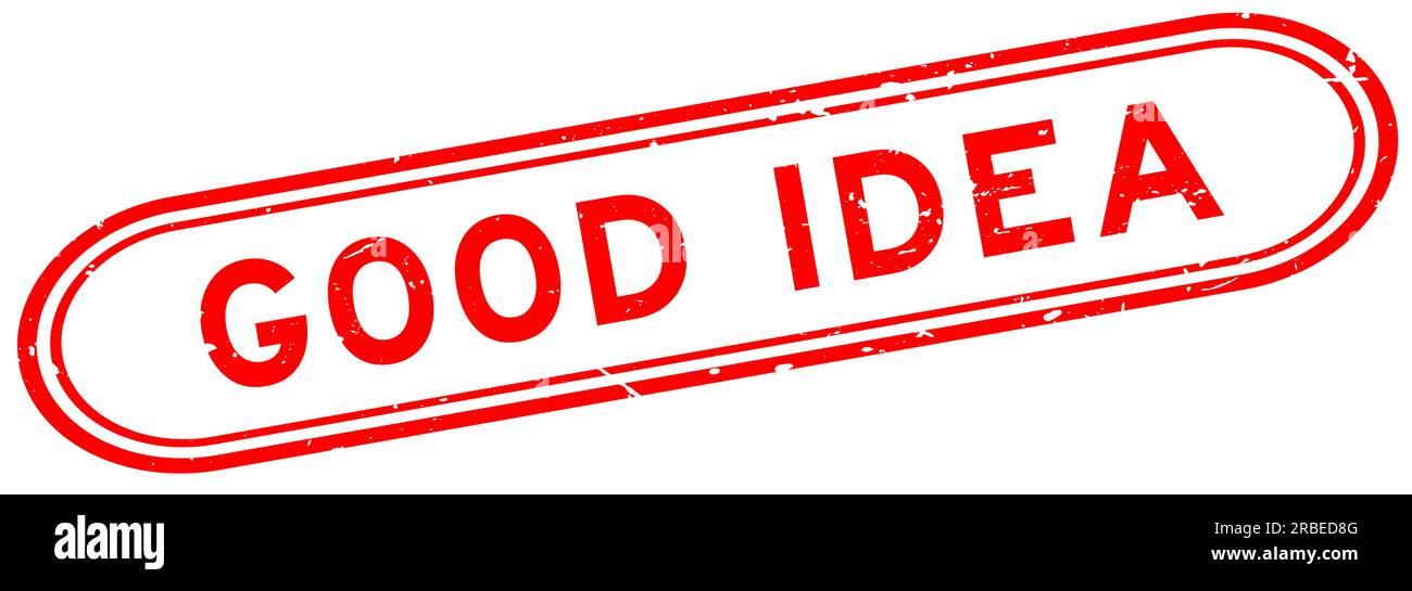 Grunge red good idea word rubber seal stamp on white background Stock ...