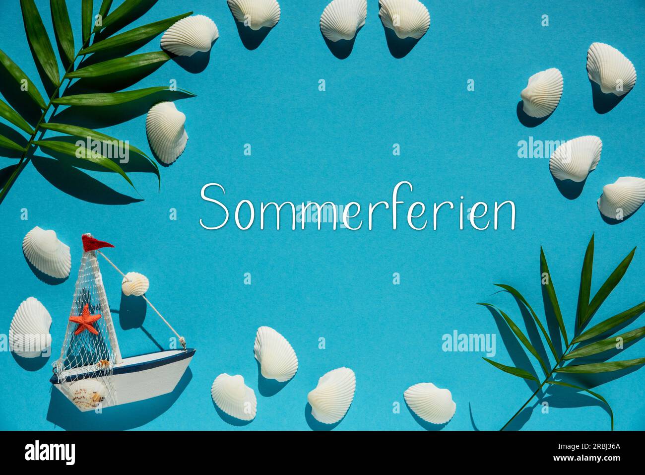 Flat Lay With German Text Sommerferien Means Summer Vacation. Turquoise ...