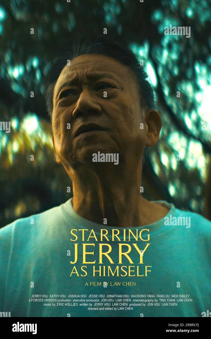 STARRING JERRY AS HIMSELF, poster, Jerry C. Hsu, 2023. © Forces Unseen ...