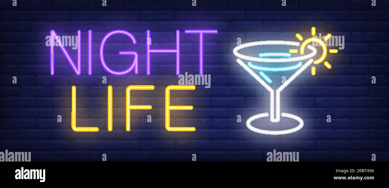 Night Life neon sign. Glowing bar lettering and martini glass Stock ...