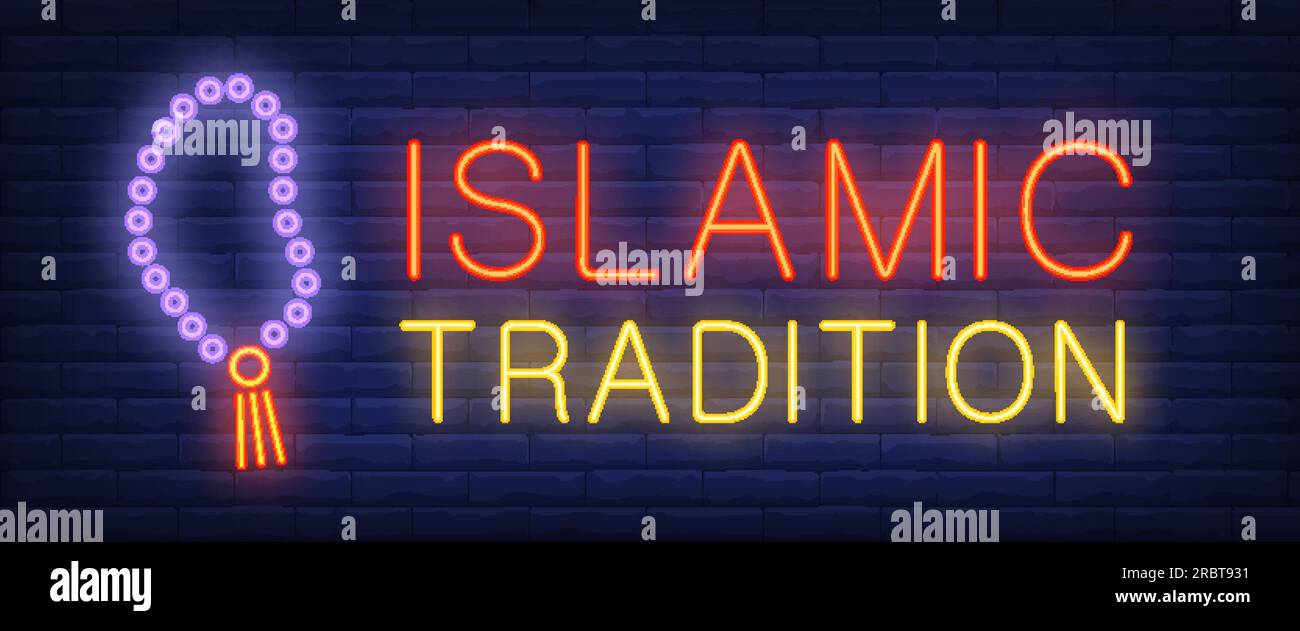 Islamic tradition neon sign. Glowing bar lettering and rosary Stock ...