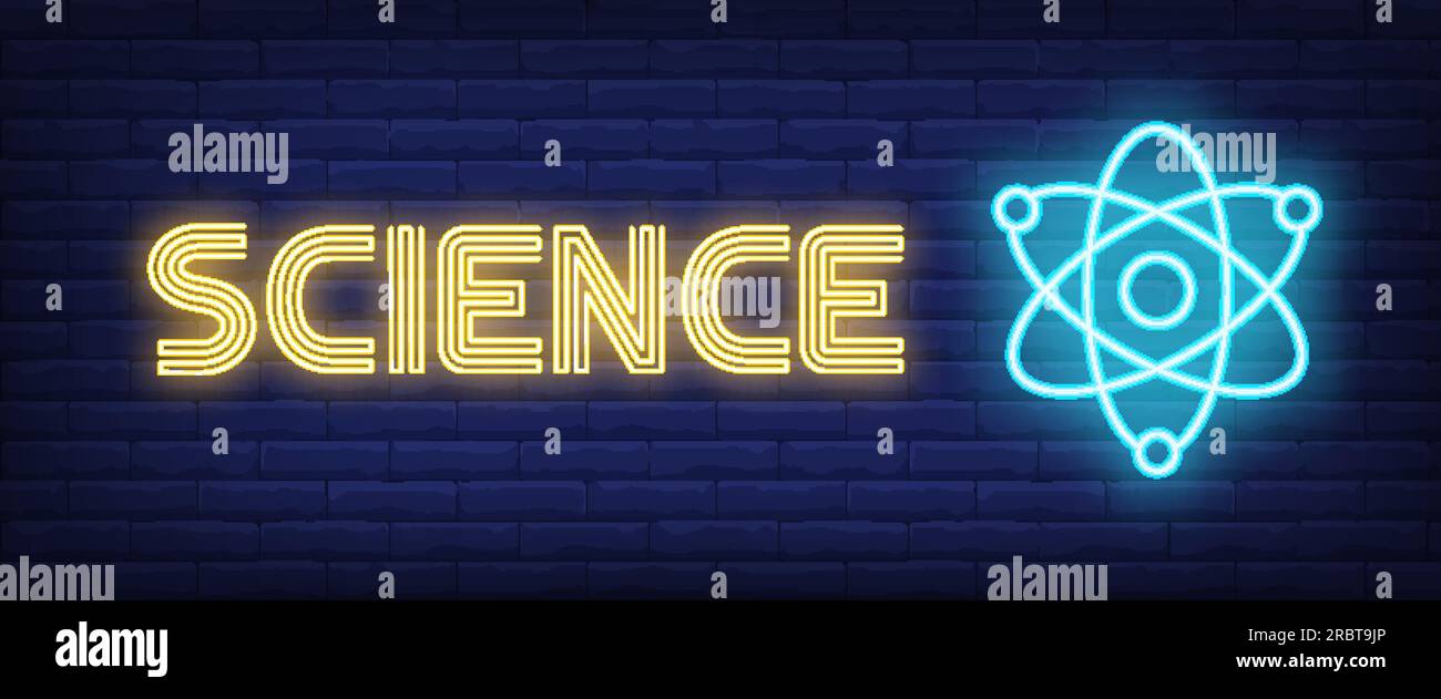Science neon text with atom sign Stock Vector Image & Art - Alamy