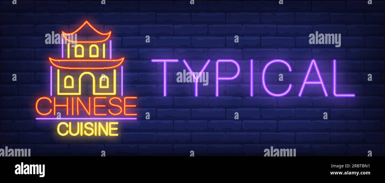 Typical Chinese cuisine neon sign Stock Vector Image & Art - Alamy