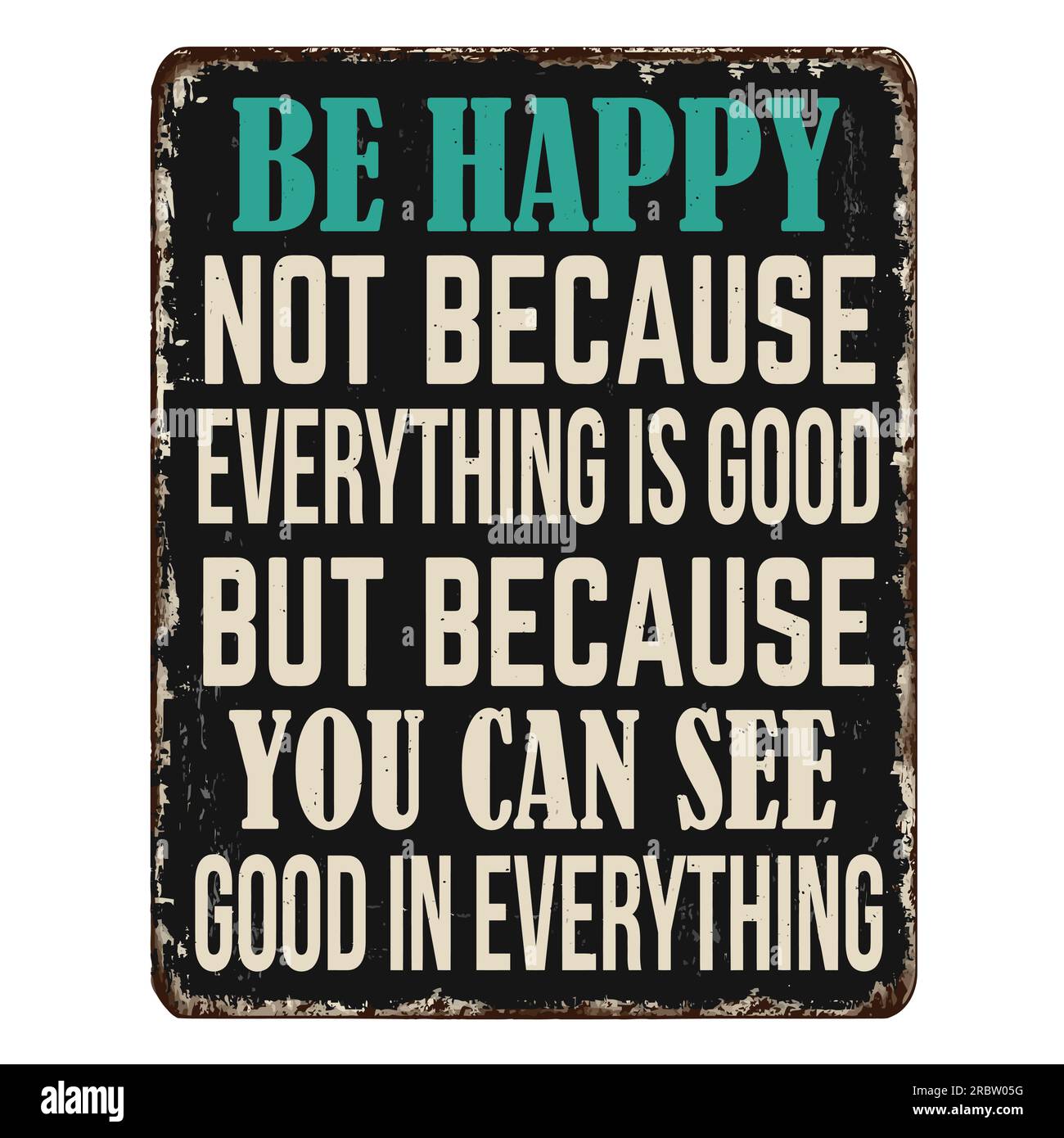 But because you can see good in everything hi-res stock photography and ...