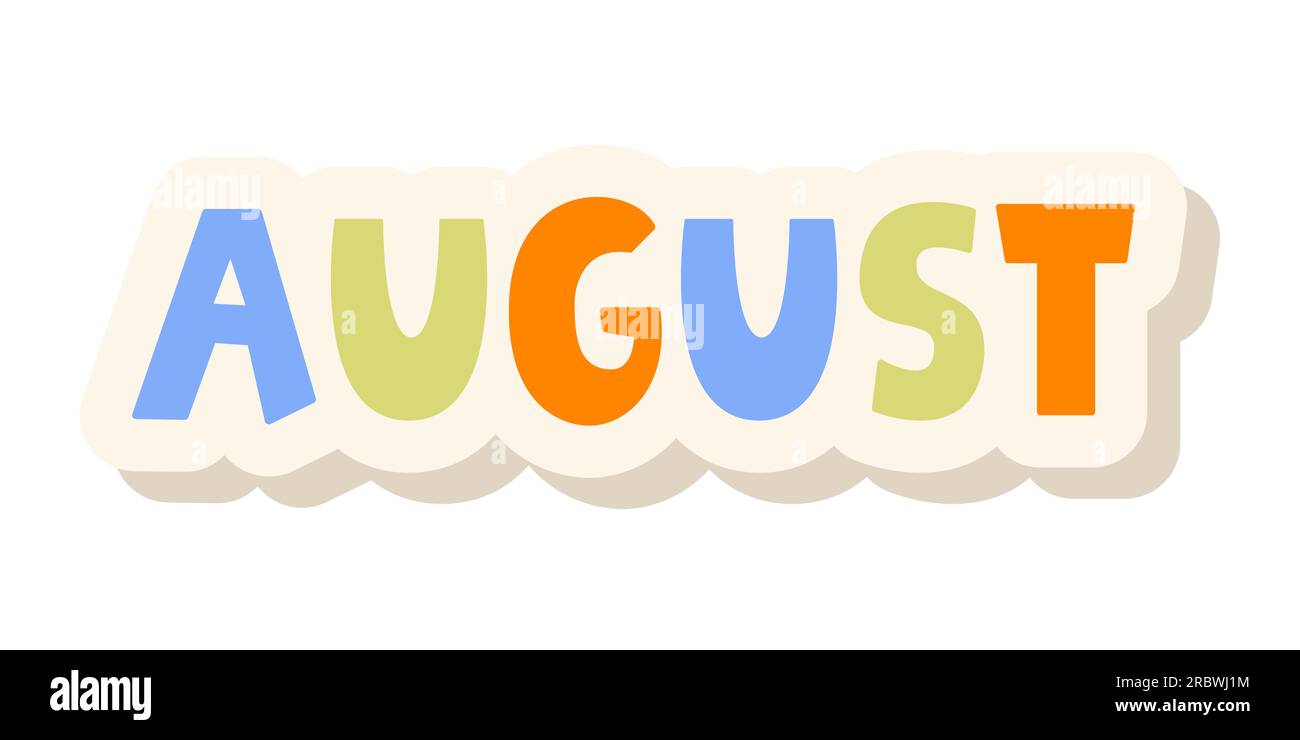 August Lettering Word. Month Planner Sticker Stock Vector Image & Art ...