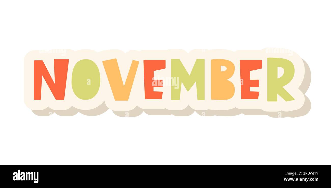 November Lettering Word. Month Planner Sticker Stock Vector Image & Art ...