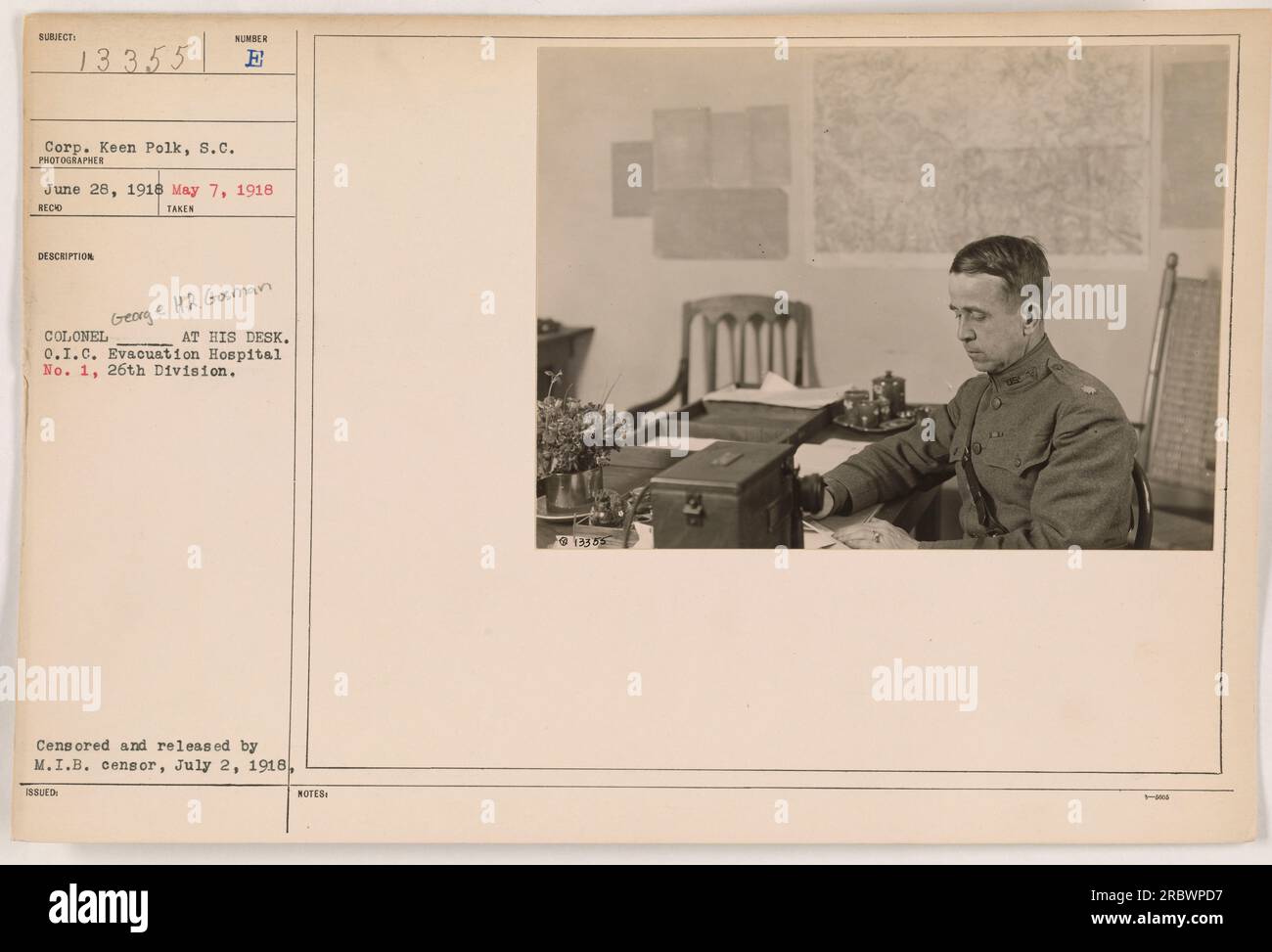 Colonel George H.R. Gosman, O.I.C. of the Evacuation Hospital No. 1 ...