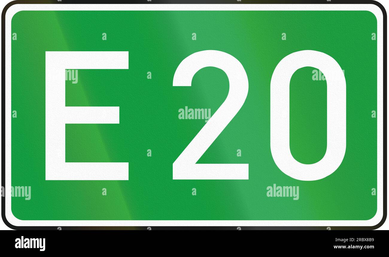 European road number sign for E20 Stock Photo - Alamy