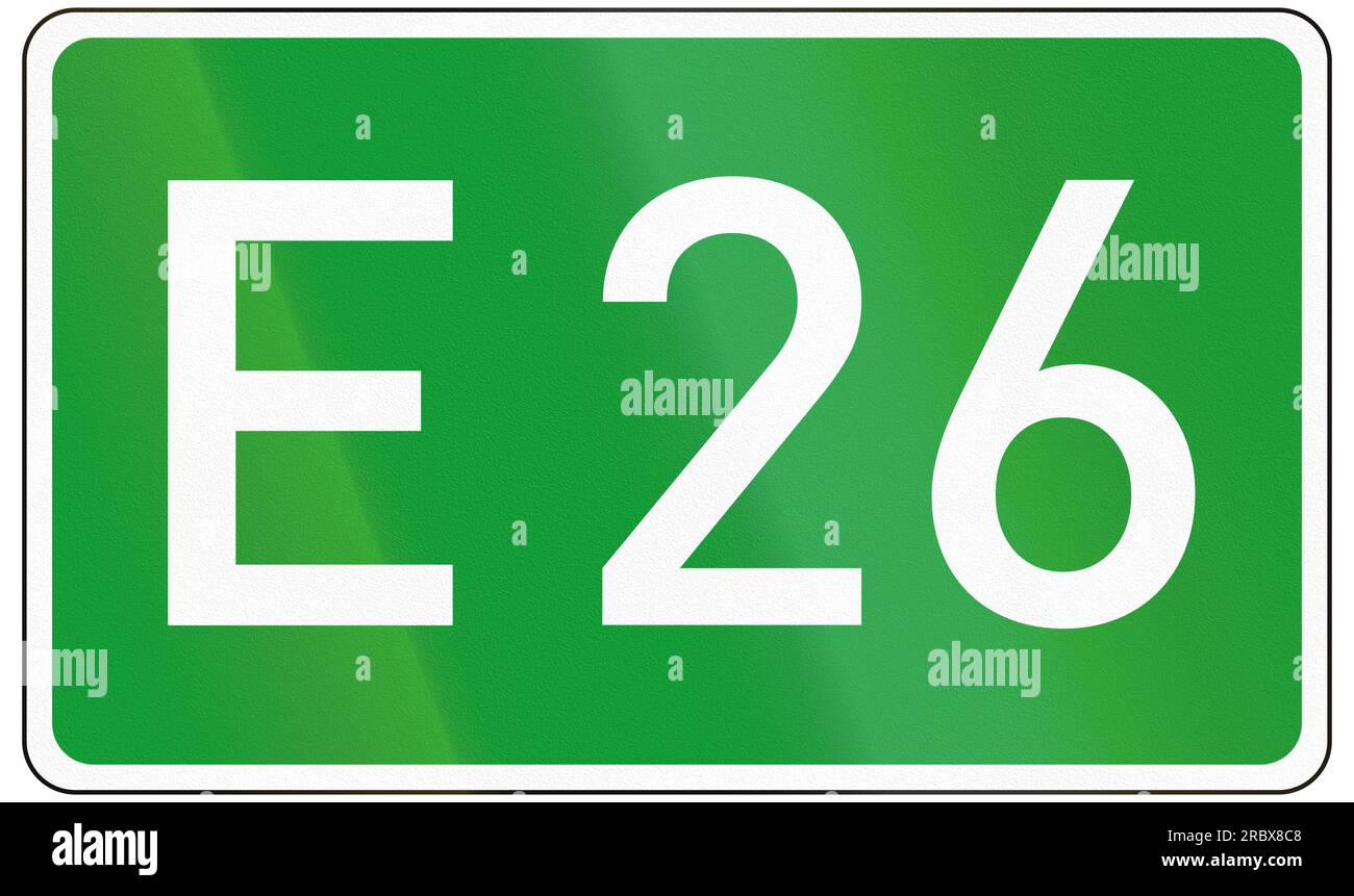 European road number sign for E26 Stock Photo - Alamy
