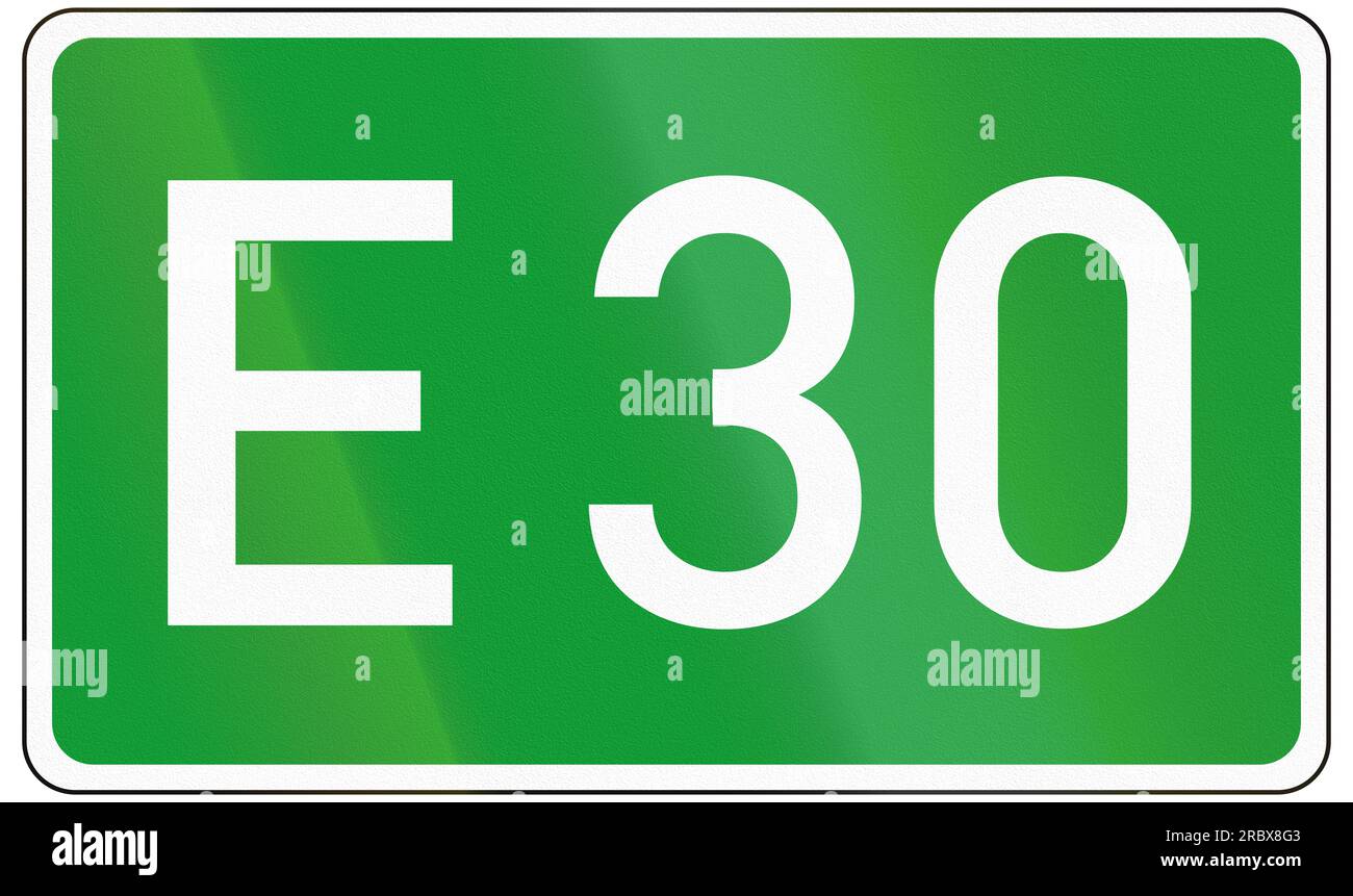 European road number sign for E30 Stock Photo - Alamy