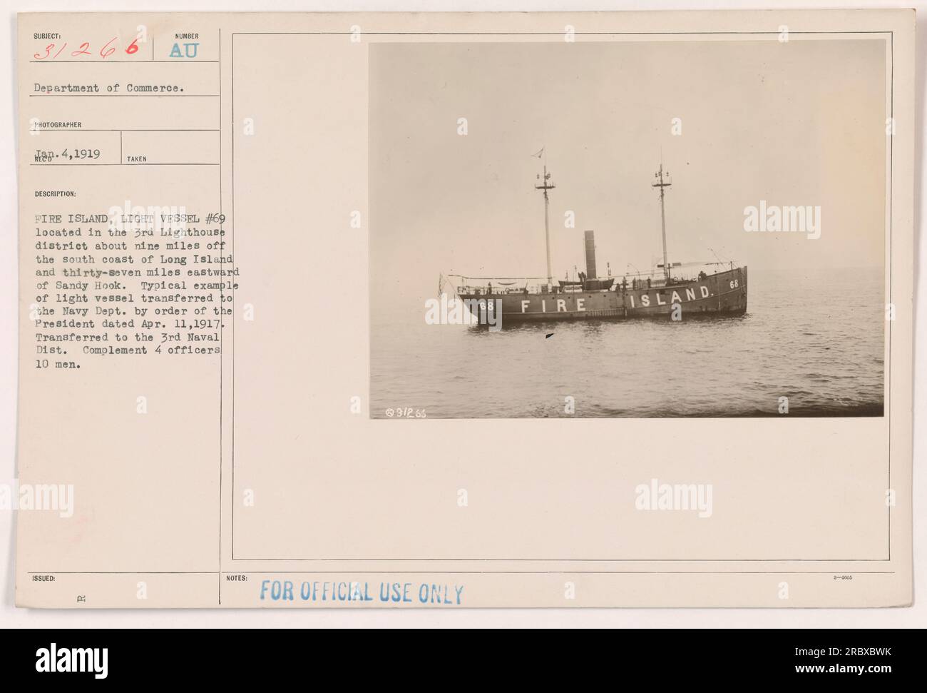 "FIRE ISLAND LIGHT VESSEL #69, a light vessel located in the 3rd ...